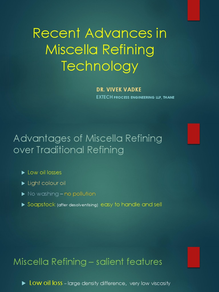 Advantages of Miscella Refining Technology | PDF | Technology & Engineering