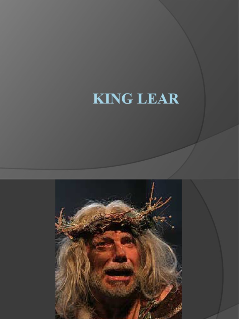 King Lear PPT | PDF | King Lear