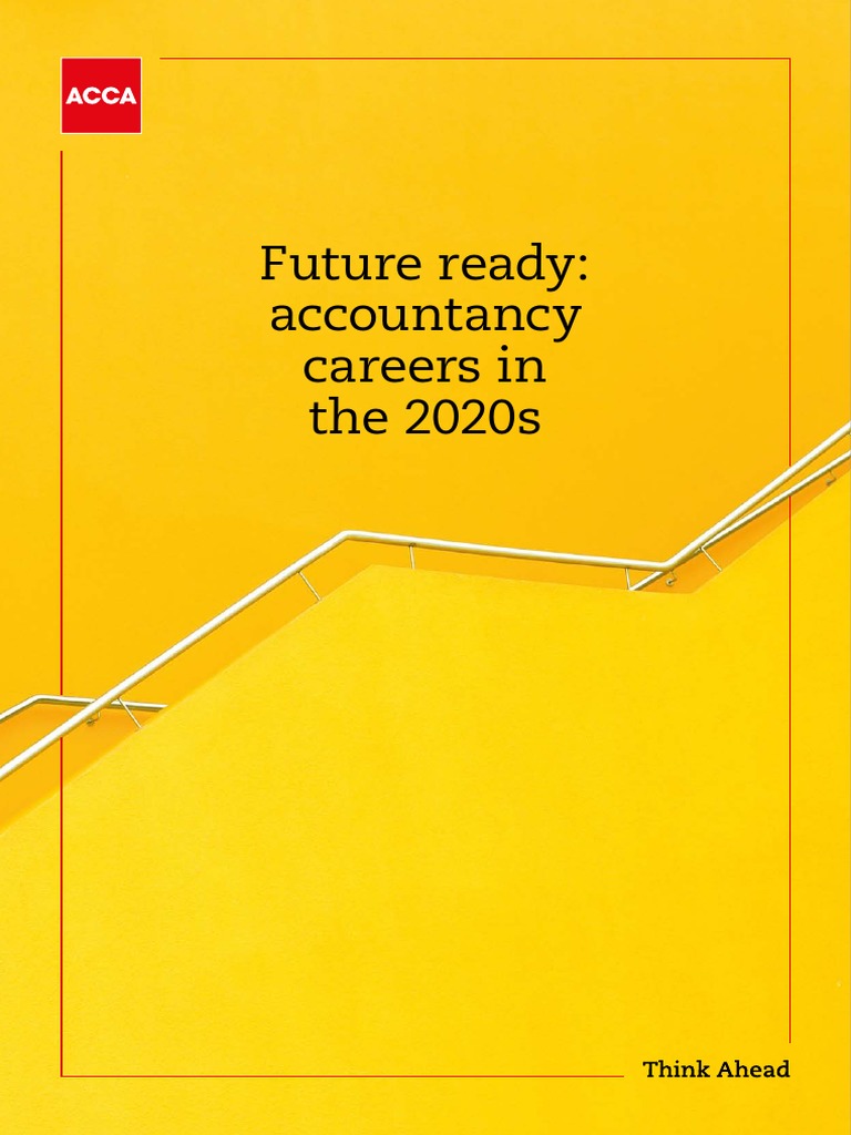 Future Ready: Accountancy Careers in The 2020s | PDF | Sustainability ...