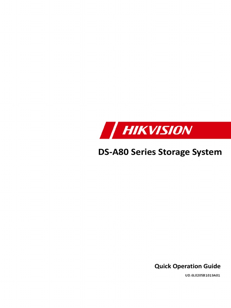 UD.6L0205B1019A01 - Baseline - Quick Operation Guide of DS-A80 Series Storage System - 20131114 ...