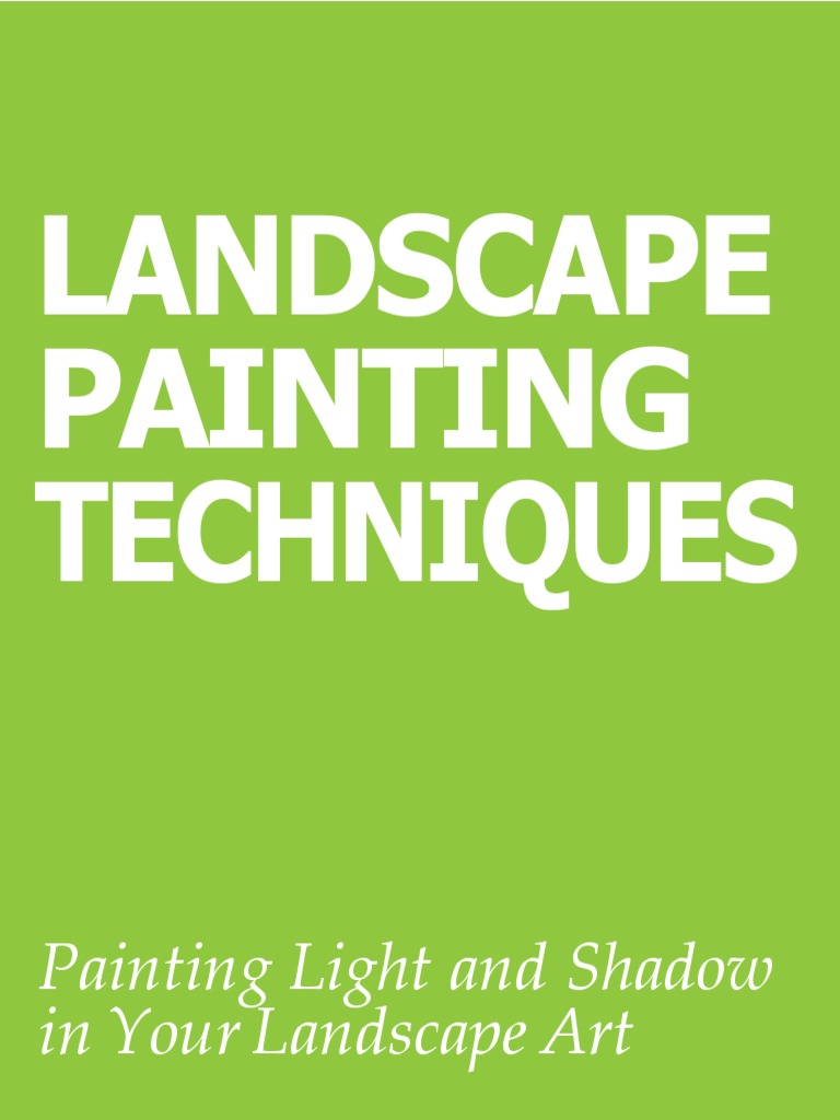 Guide To Landscape Painting Techniques | PDF | Paintings | Arts (General)