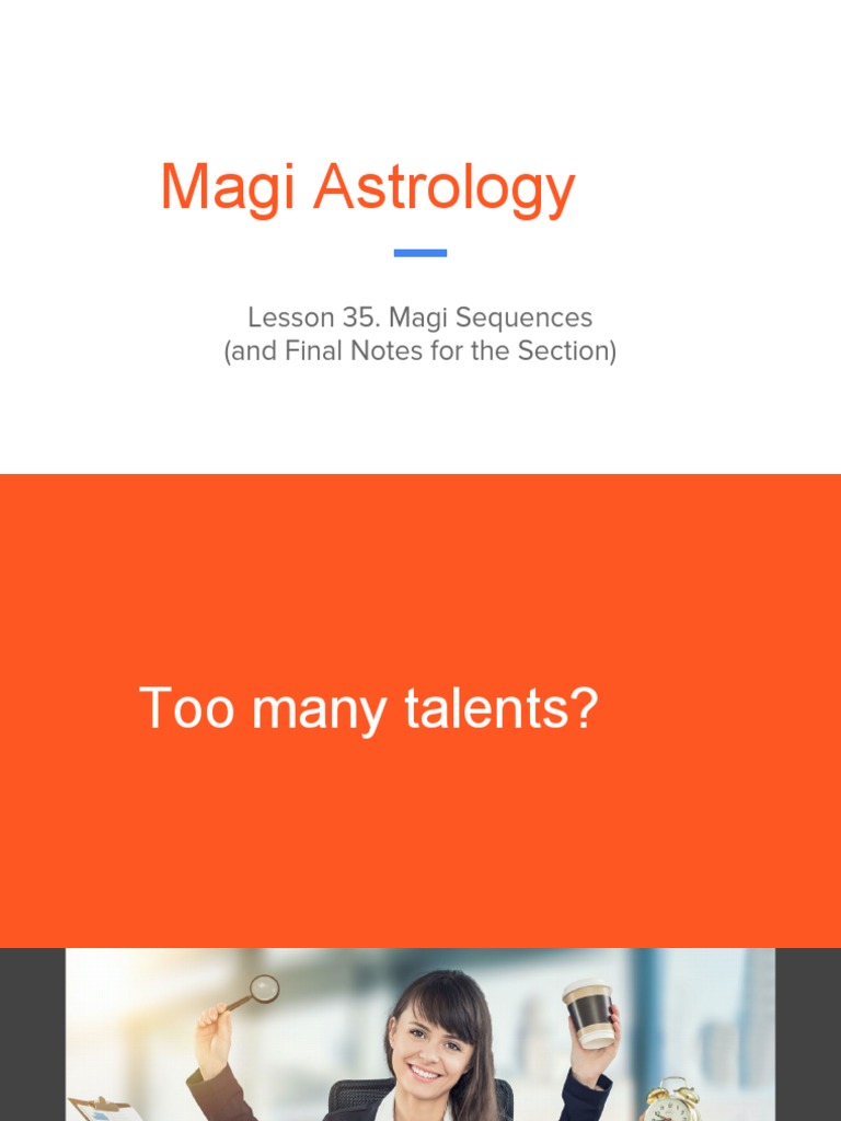 35 Magi Sequences and Final Notes For The Section | PDF | Planets In ...