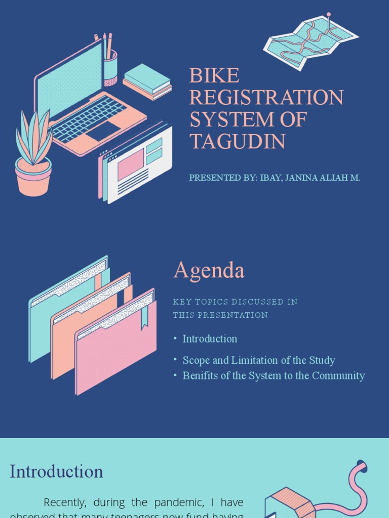 Bike Registration System of Tagudin: Presented By: Ibay, Janina Aliah M ...