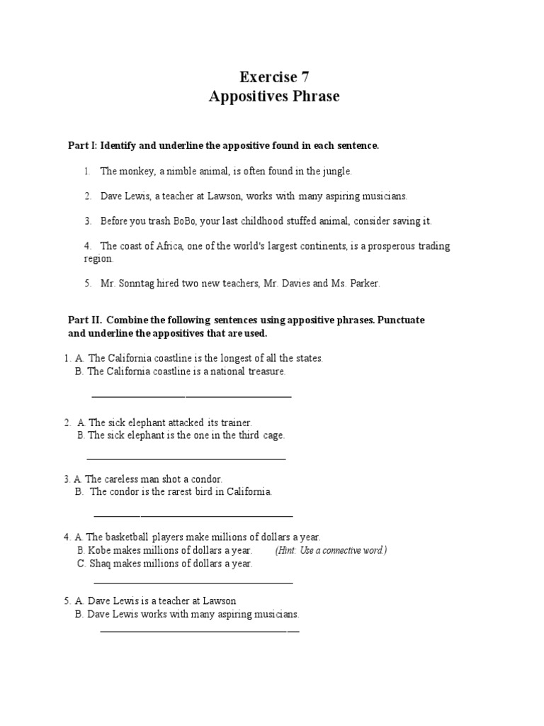 Exercise 7 Appositives Phrase: Part I: Identify and Underline The ...