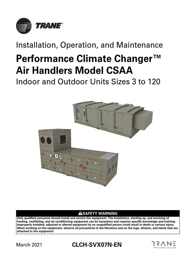 Performance Climate Changer™ Air Handlers Model CSAA: Installation ...