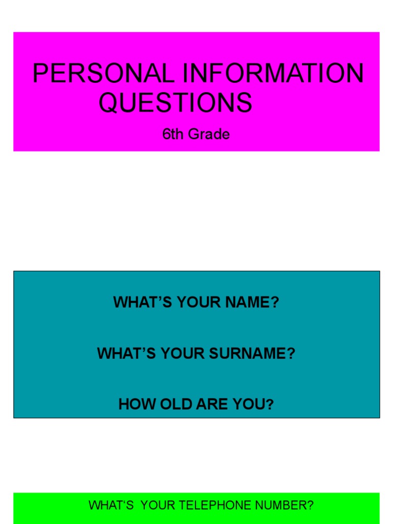 Personal Information Questions: 6th Grade | PDF | Self-Improvement