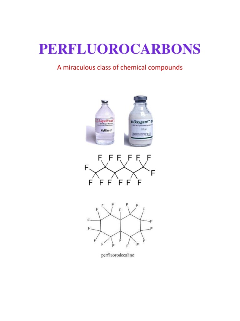 Perfluorocarbons: A Miraculous Class of Chemical Compounds | Download ...