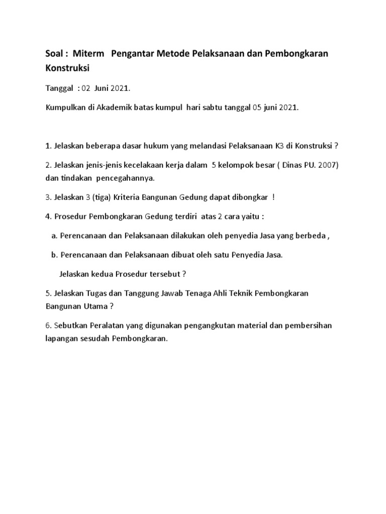 Soal Miterm Pengantar Metode Pelaksanaan Dan Pembongkaran Konstruksi Juni 2021 | PDF