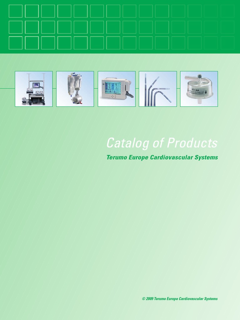Terumo Europe Cardiovascular Systems 2009 Terumo Europe Cardiovascular ...