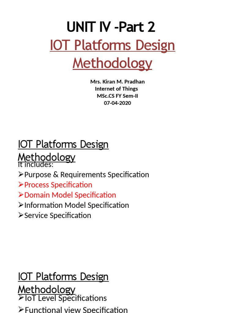 UNIT IV - Part 2: IOT Platforms Design Methodology | PDF | Internet Of Things | System