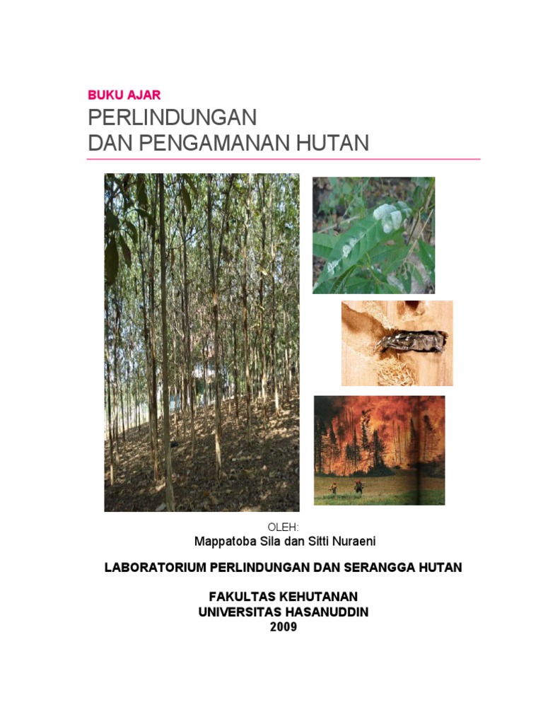 Perlindungan Dan Pengamanan Hutan | PDF Perlindungan Dan Pengamanan Hutan | PDF