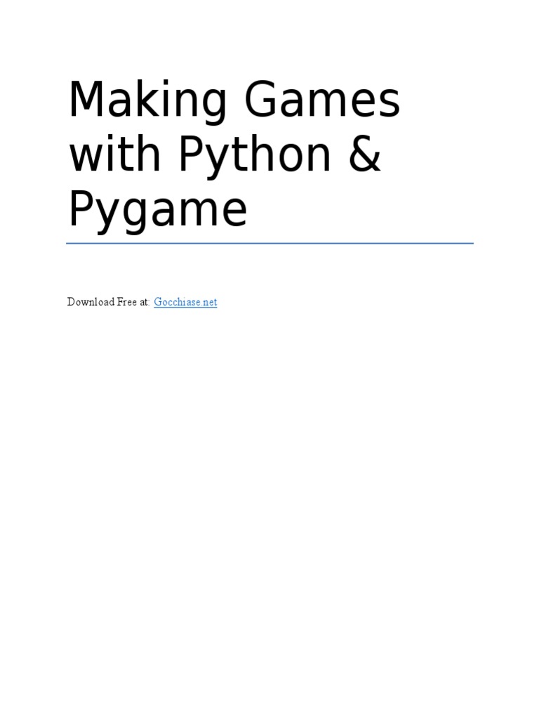 Making Games With Python And Pygame Pdf Operating System Installation Computer Programs