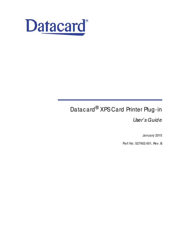 Datacard XPS Card Printer Plug-In: User's Guide | PDF | Computer File ...