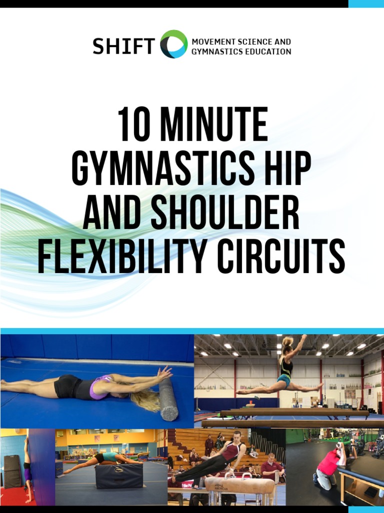 10 Minute Flexibility Circuits | PDF | Flexibility (Anatomy) | Gymnastics