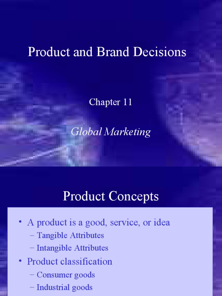 Product and Brand Decisions: Global Marketing | PDF | Brand | Marketing