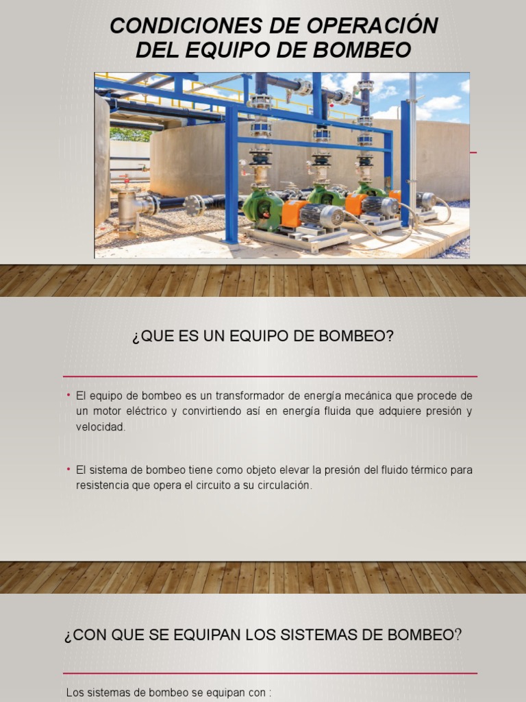 Condiciones de Operación Del Equipo de Bombeo (EQUIPO 7) EXPO | Descargar gratis PDF | Medición ...