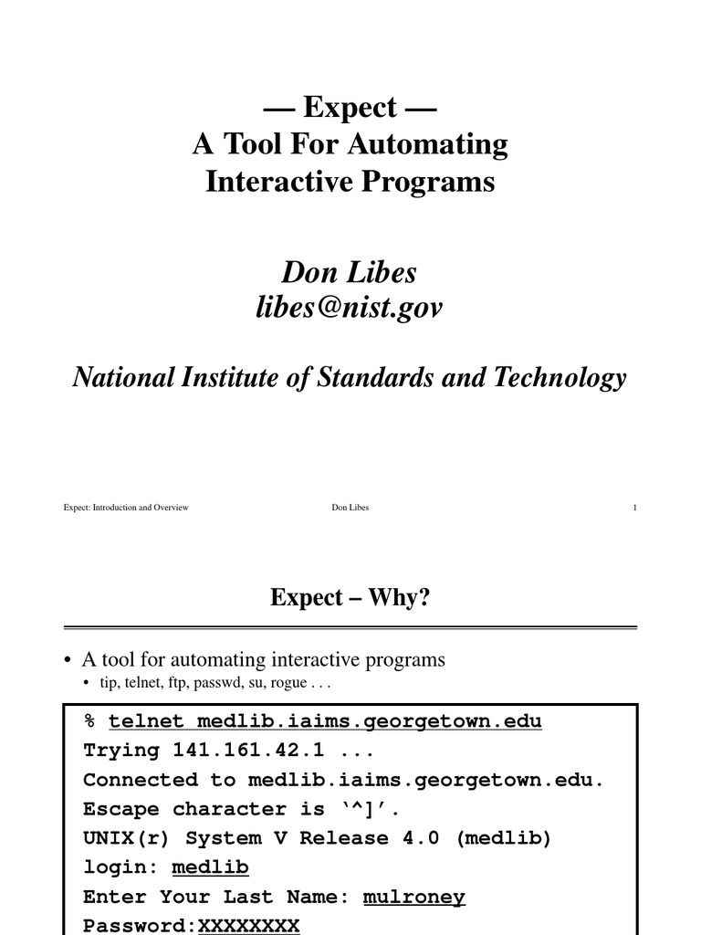 Expect - A Tool For Automating Interactive Programs: Don Libes Libes@nist - Gov | PDF | System ...