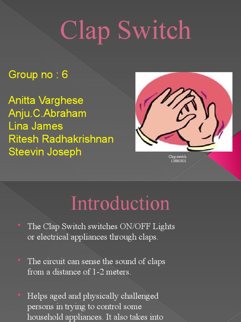 Clap Switch for Easy Appliance Control | PDF | Science & Mathematics ...