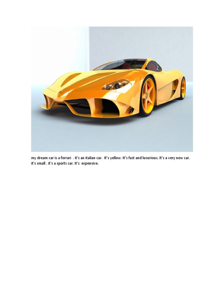 My Dream Car Is A Ferrari | PDF