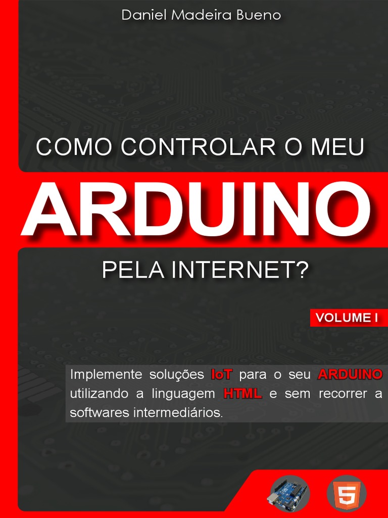 Como Controlar Meu Arduino Pela Internet | PDF | Internet das Coisas | Rede mundial de computadores