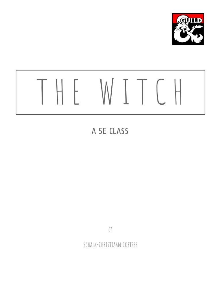 The Witch A 5E Class | PDF | Witchcraft | Supernatural