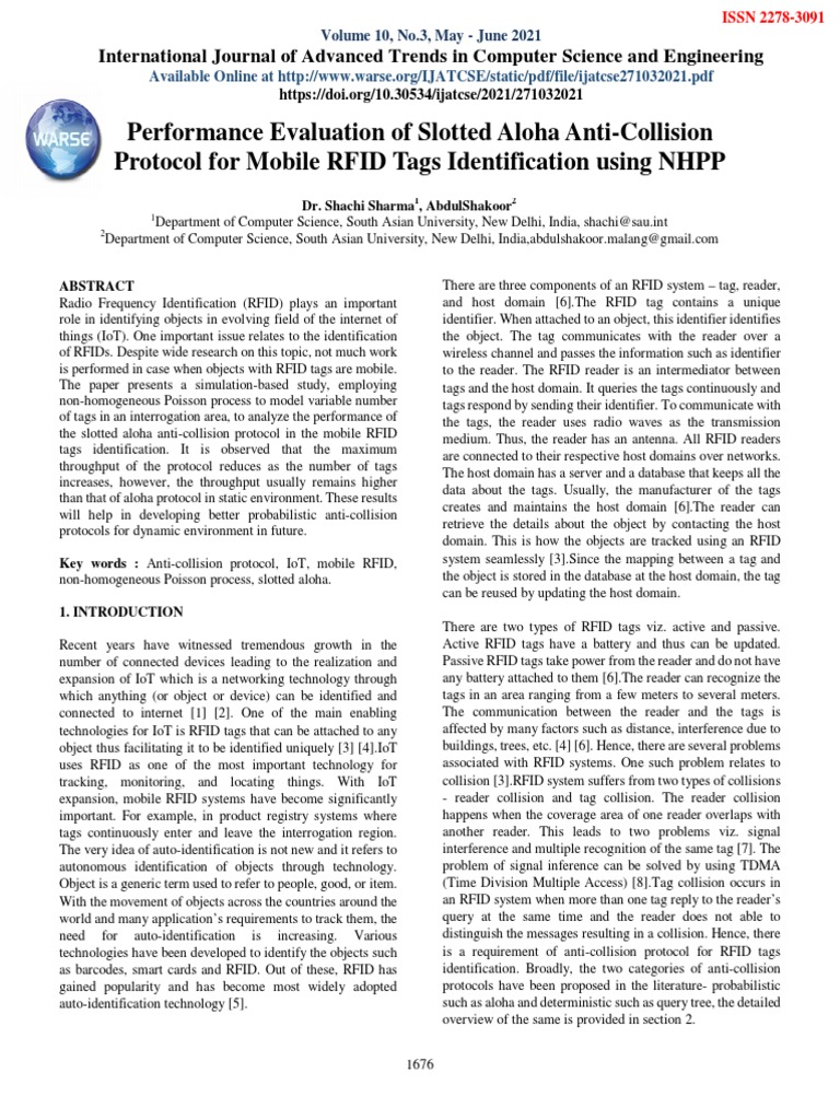 Performance Evaluation of Slotted Aloha Anti-Collision Protocol For Mobile RFID Tags ...