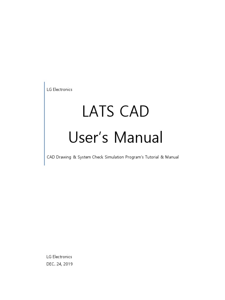 LG Electronics LATS CAD User's Manual: A Comprehensive Guide to the ...