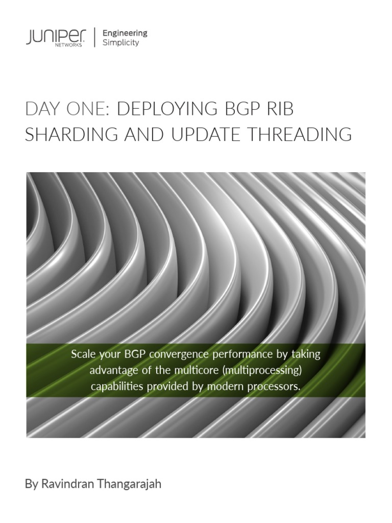 Day One:: Deploying BGP Rib Sharding and Update Threading | PDF ...