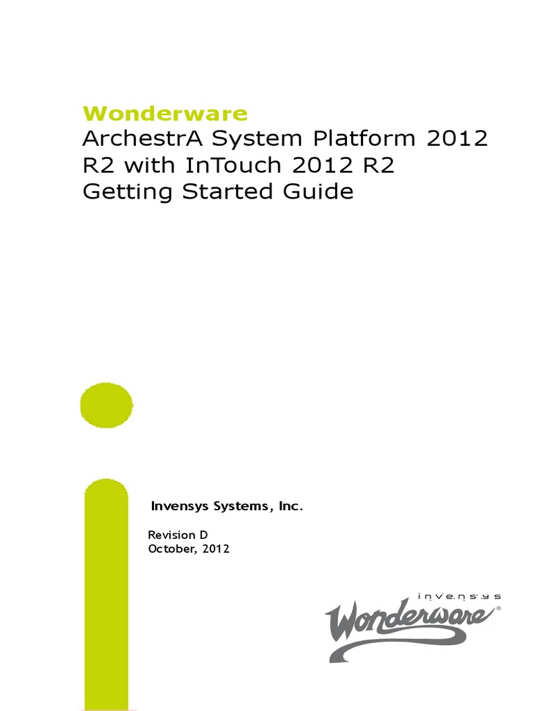 Archestra System Platform 2012 R2 With Intouch 2012 R2 Getting Started Guide | Download Free PDF ...