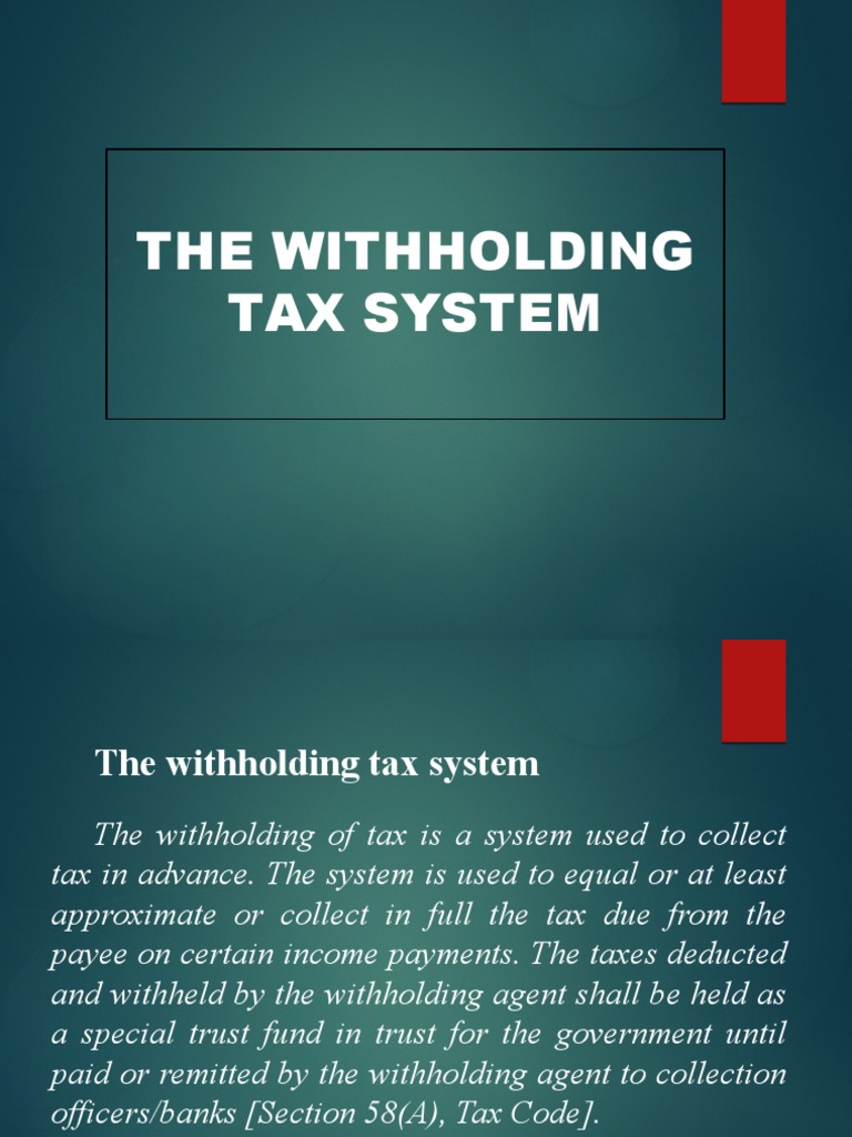 The Withholding Tax System | Download Free PDF | Withholding Tax ...
