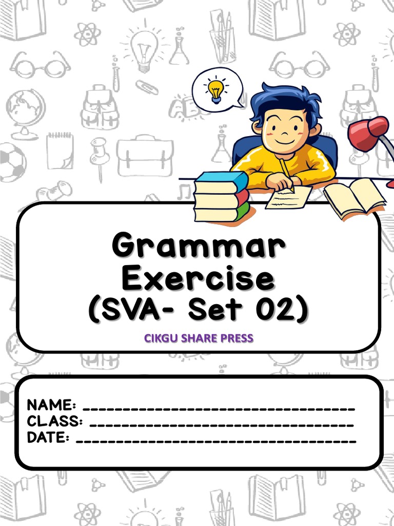 Grammar Exercise (SVA– Set 02 | PDF | Noun | Grammatical Number