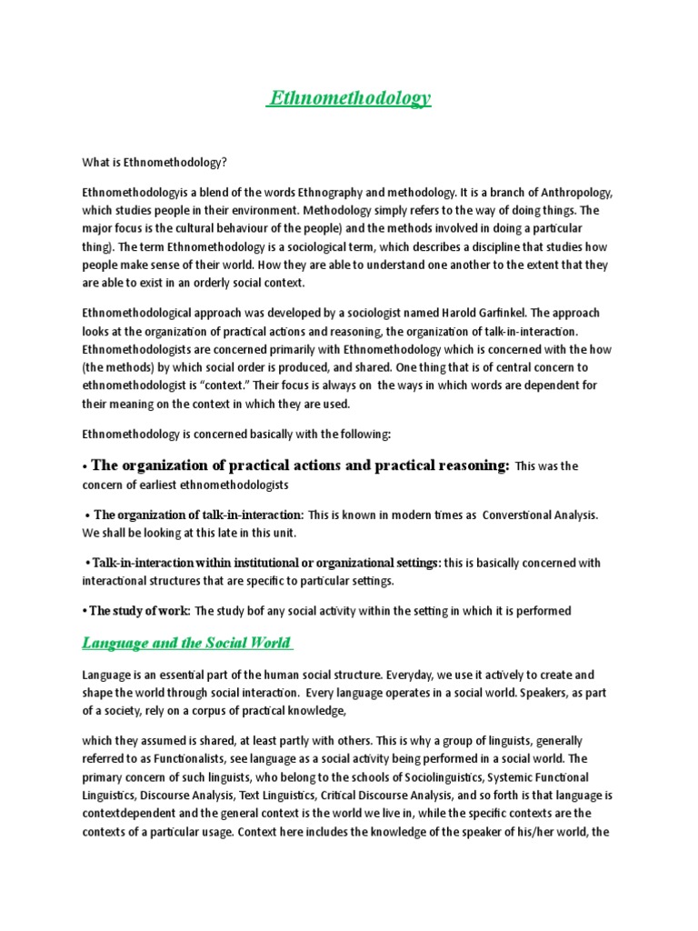 Ethnomethodology: The Organization of Practical Actions and Practical ...