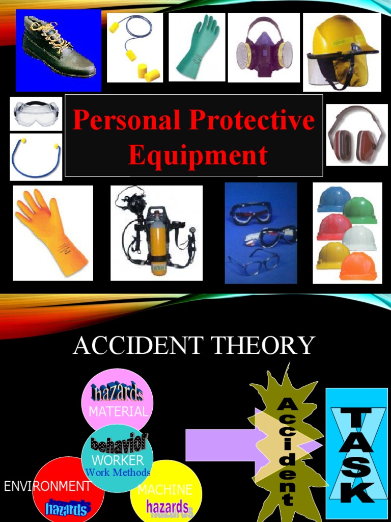 PPE Presentation | PDF | Personal Protective Equipment | Glasses