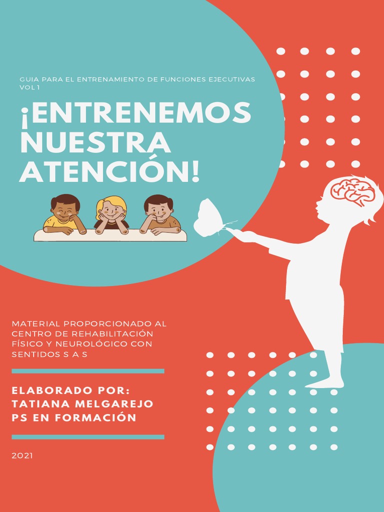 Entrenemos Las Funciones Ejecutivas v1 | PDF | Atención | Aprendizaje