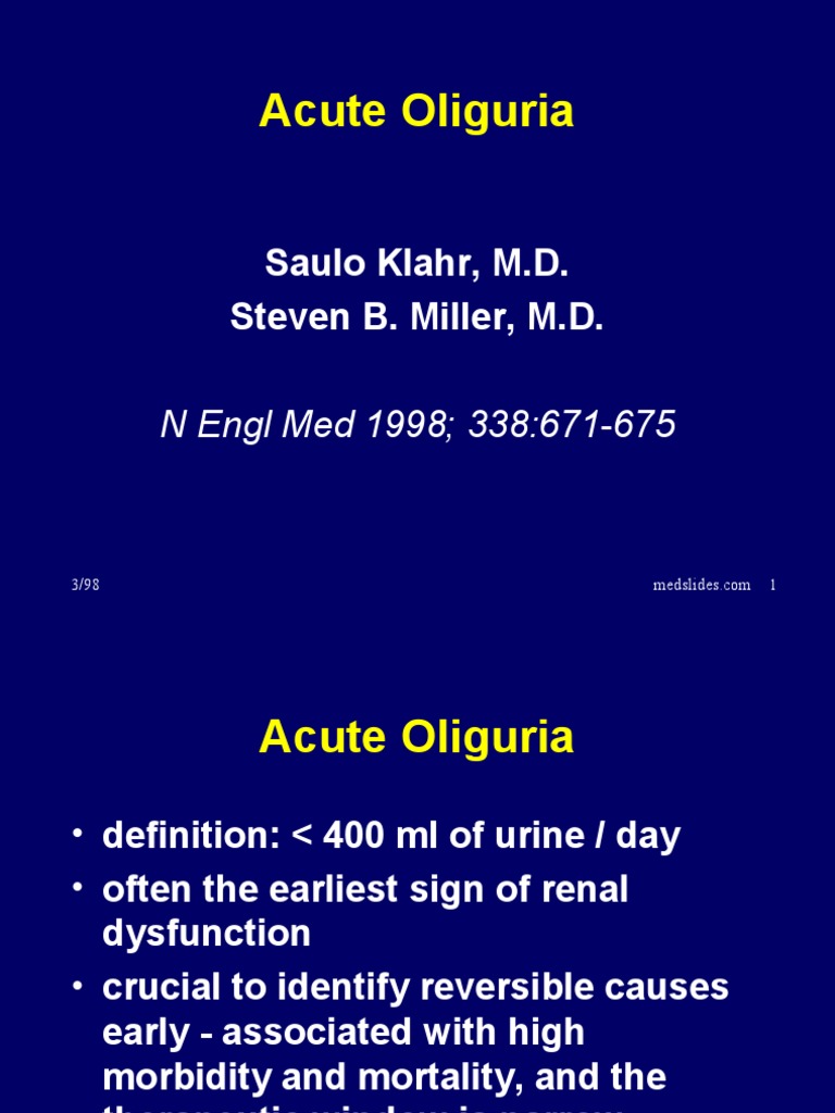 Acute Oliguria: Saulo Klahr, M.D. Steven B. Miller, M.D | PDF | Medical ...