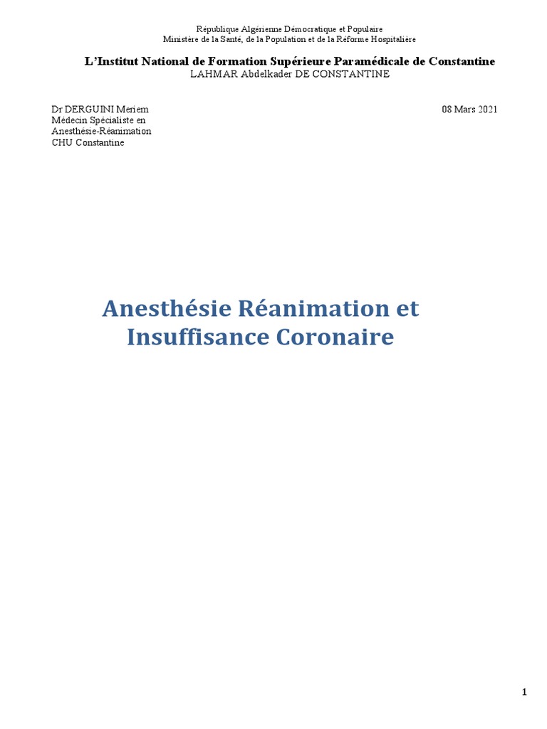 Anesthésie Réanimation Et Insuffisance Coronaire DR DERGUINI | PDF ...