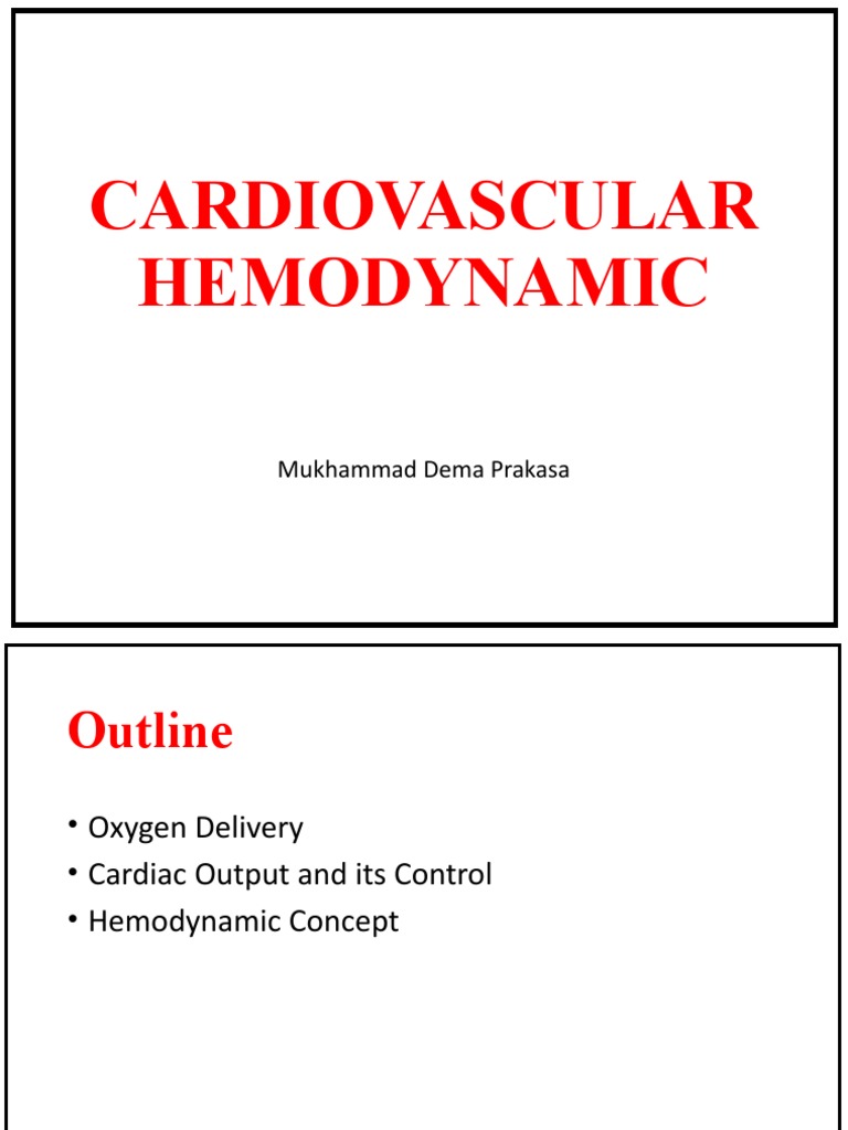 Cardiovascular Hemodynamic: Mukhammad Dema Prakasa | PDF | Blood ...