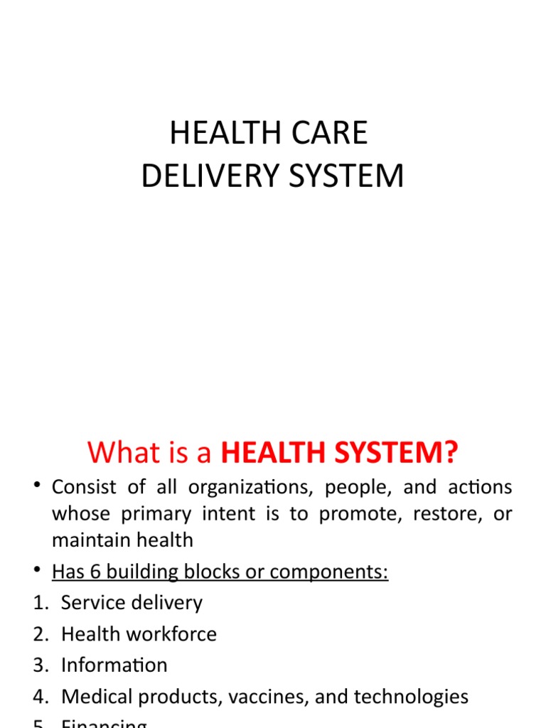 Health Care Delivery System | PDF | Health Care | Clinic