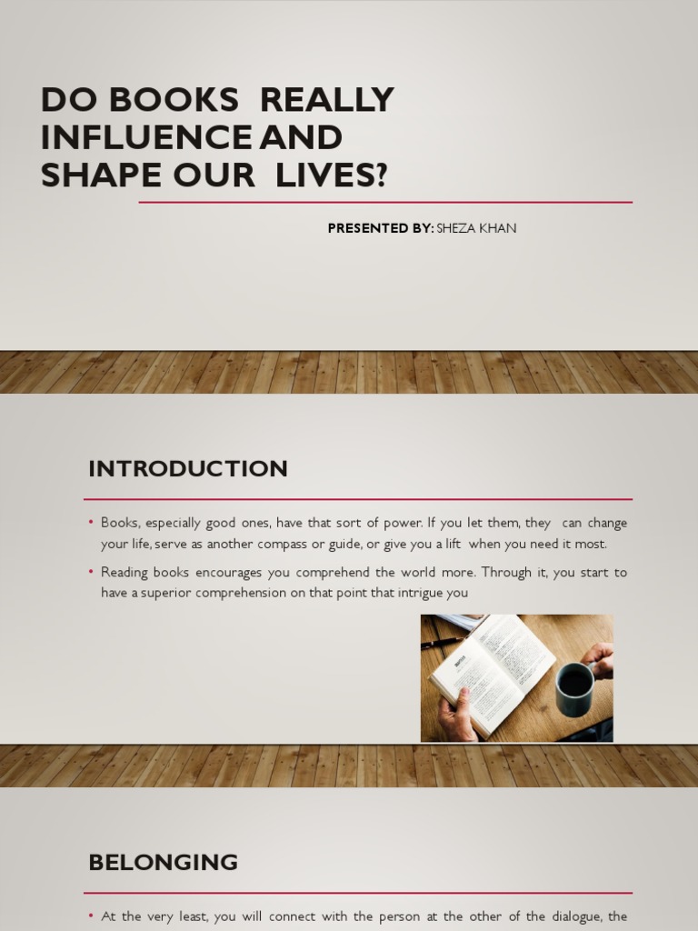 How Books Influence Our Lives | PDF | Value (Ethics) | Philosophical ...