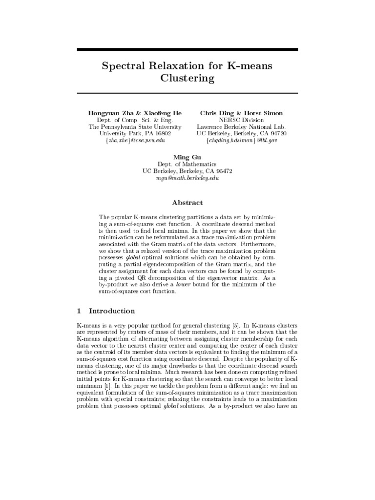 Spectral Relaxation For K-Means Clustering: Hongyuan Zha & Xiaofeng He Chris Ding & Horst Simon ...