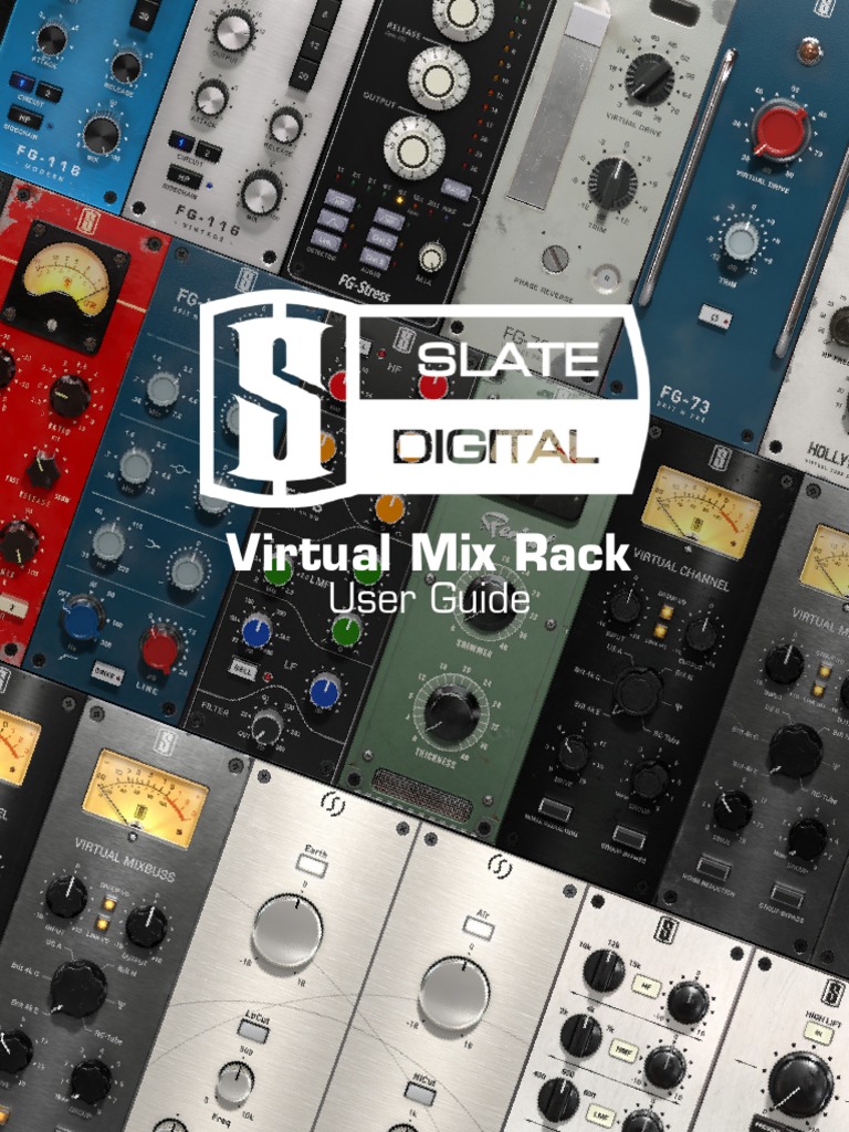Slate Digital Virtual Mix Rack - User Guide | Download Free PDF | Equalization (Audio) | Sound ...