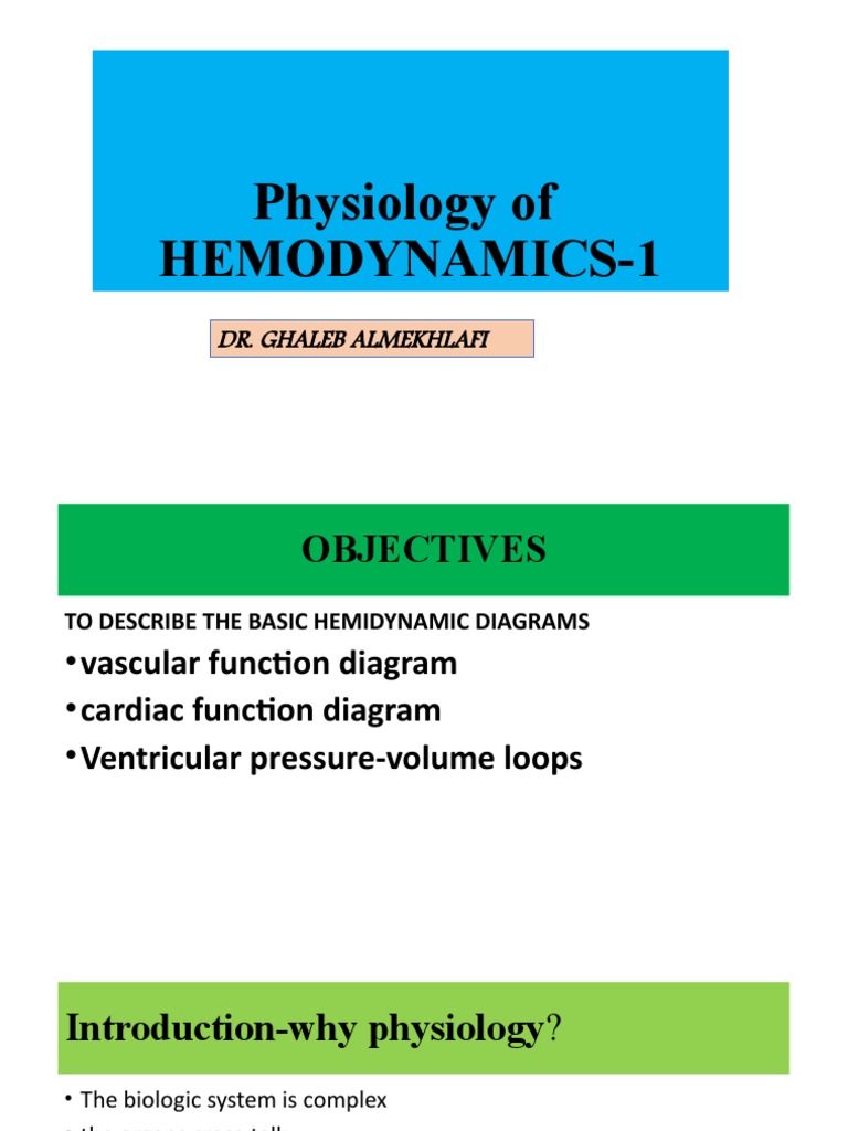 Physiology of Hemodynamics-1: Dr. Ghaleb Almekhlafi | PDF | Blood ...