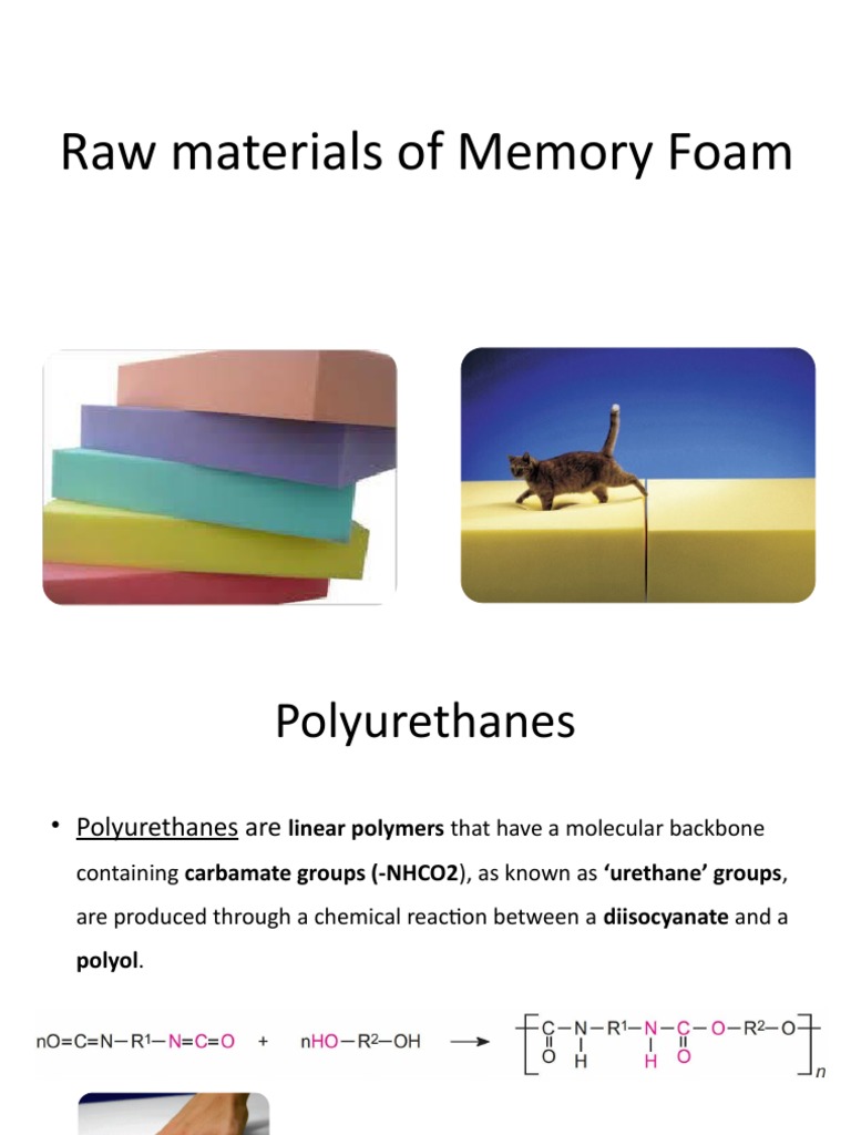 Memory Foam (Raw Material + Processing Methods) | PDF