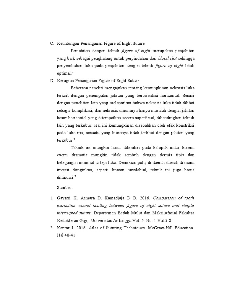 Keuntungan Dan Kerugian Penanganan Figure of Eight Suture. | PDF