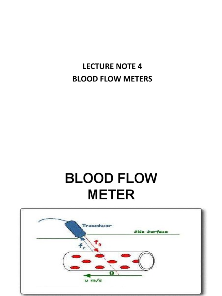 Lecture Note 4 Blood Flow Meters | PDF | Flow Measurement | Doppler Effect