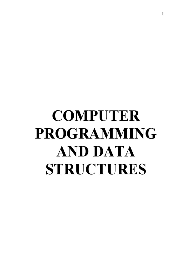 Computer Programming & Data Structures Guide | PDF | C (Programming Language) | Computer Program