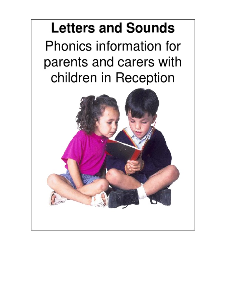 Letters and Sounds Parent Leaflet | PDF | Phonics | Consonant