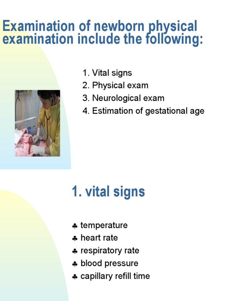 Examination of Newborn Physical Examination Include The Following | PDF ...