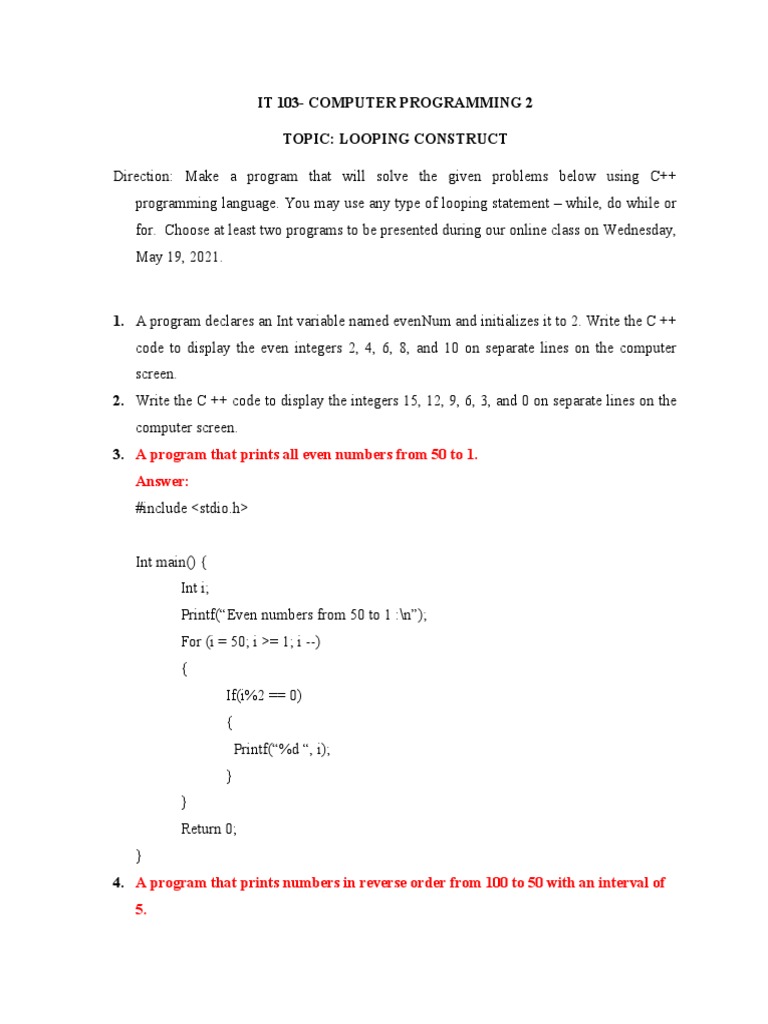 It 103-Computer Programming 2 Topic: Looping Construct: A Program That Prints All Even Numbers ...