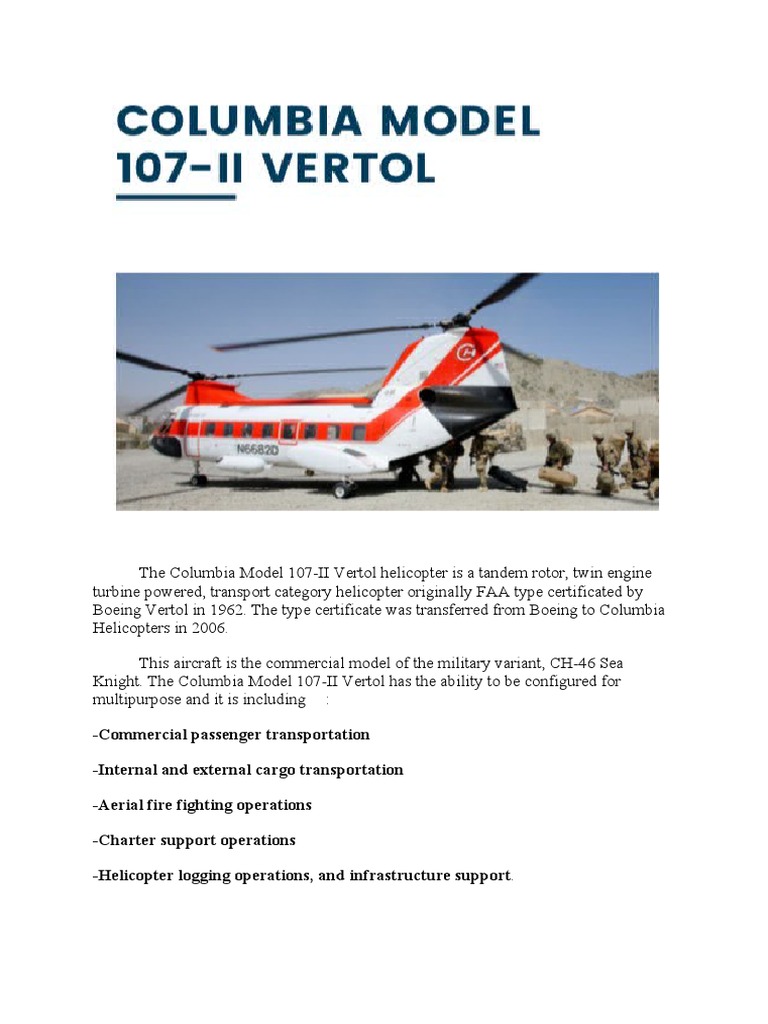 The Versatile Columbia Model 107-II Vertol Helicopter: Configured for ...